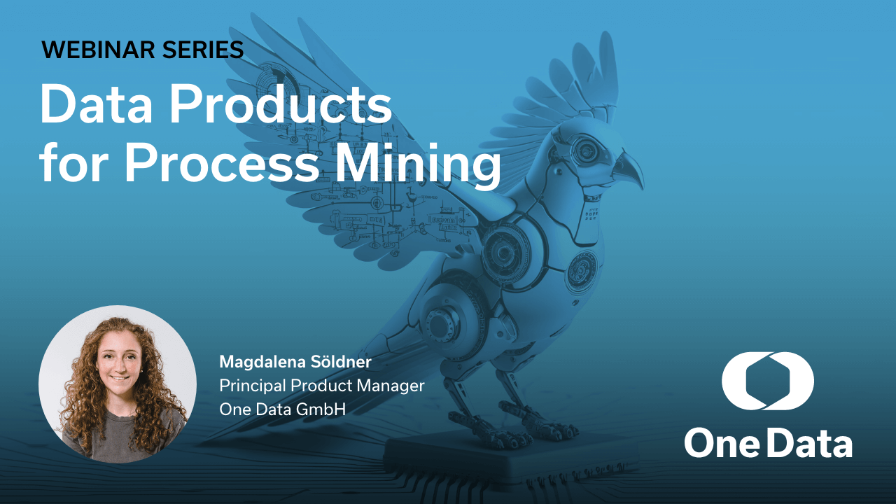On-demand webinar: Data Products for Process Mining | One Data